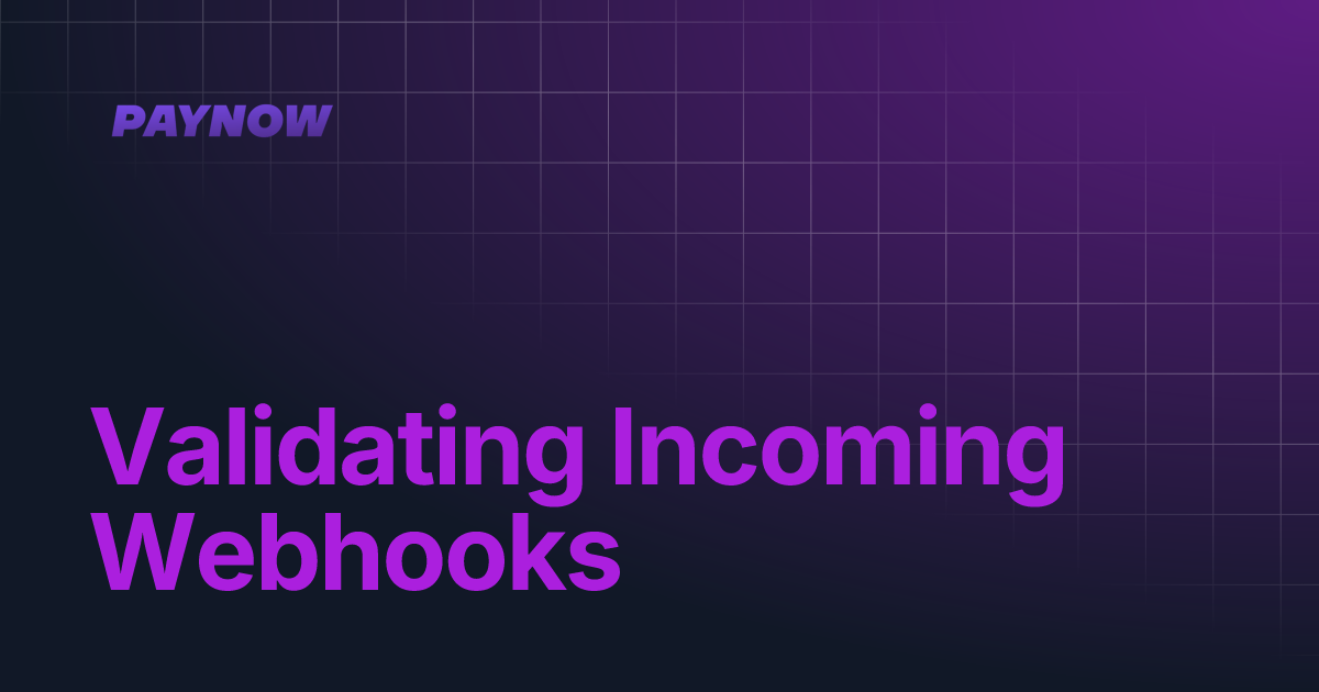 Verifying the HMAC Signature | PayNow API