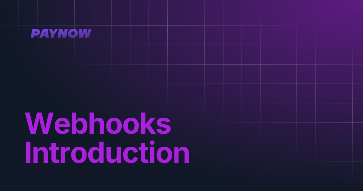 Webhooks Introduction | PayNow API